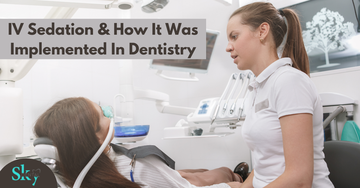 IV sedation & how it was implemented in dentistry - sky dental vijayawada